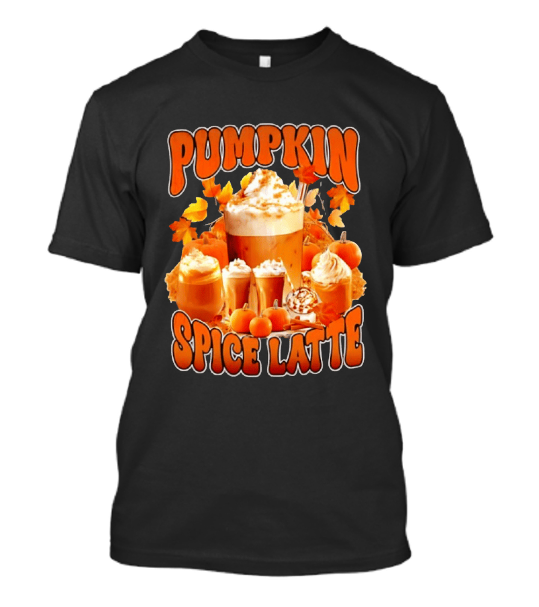 Pumpkin Spice Latte Fall Autumn Halloween Beverage With Whipped Cream And Leaves T-Shirt