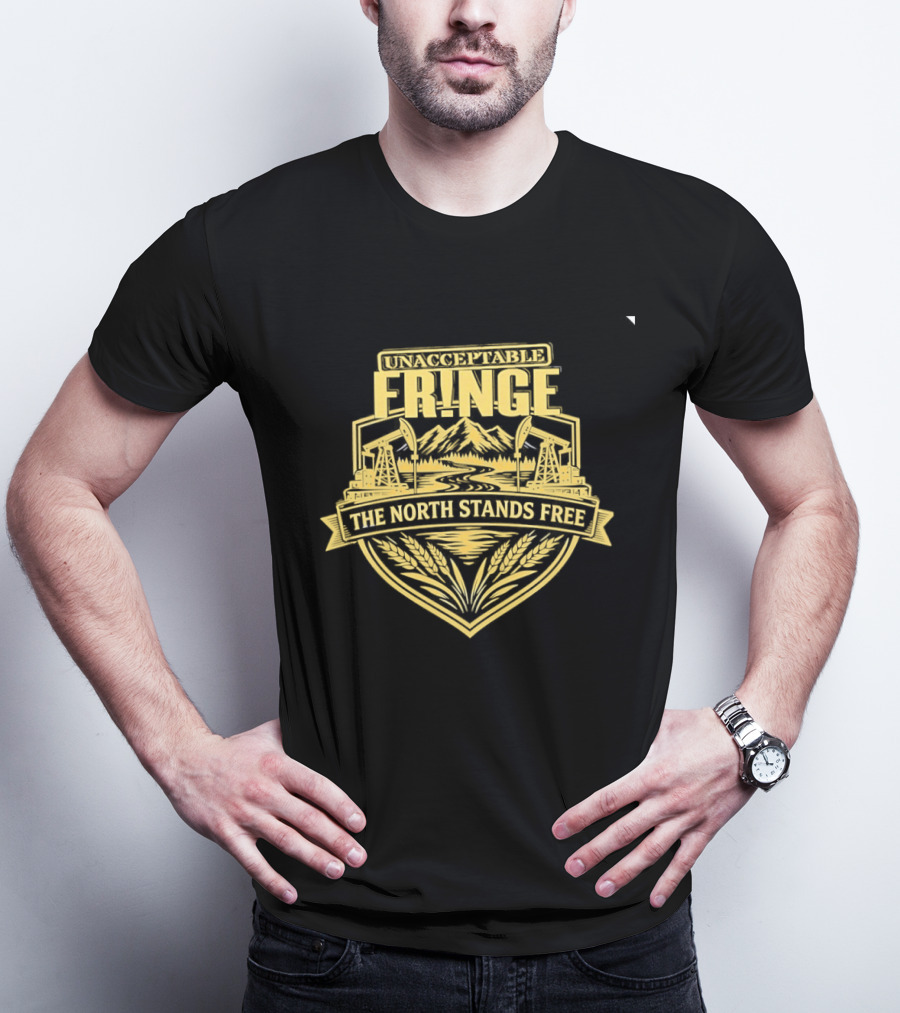 Unacceptable Fringe The North Stands Free Mountains And Stars T-Shirt