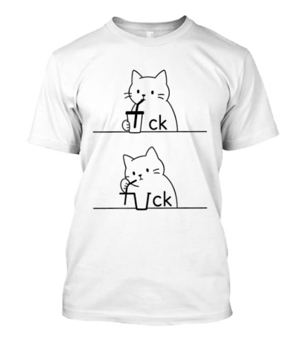 Cat Sip Tuck Word Play Humor T-Shirt