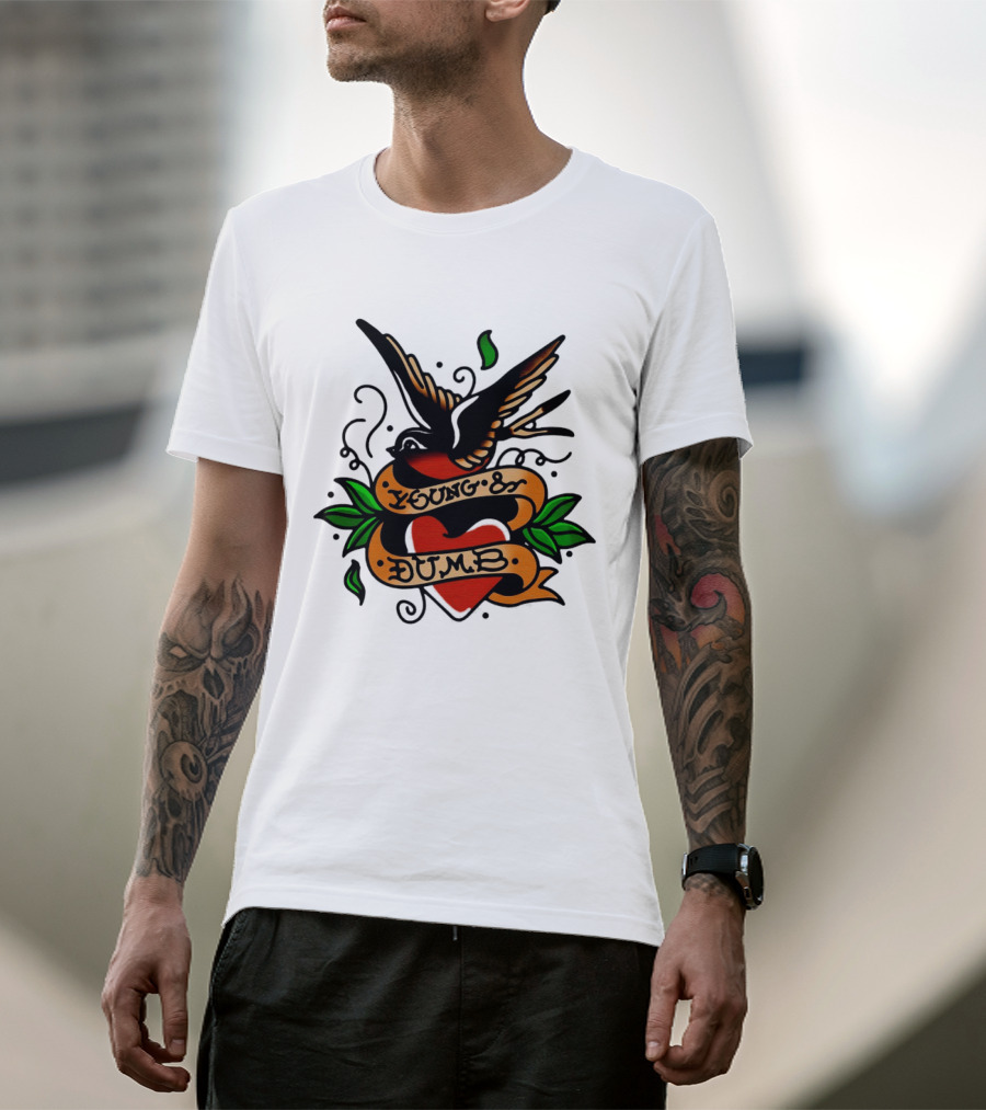 Young And Dumb Swallow Heart Tattoo Vintage Style With Banner And Leaves T-Shirt