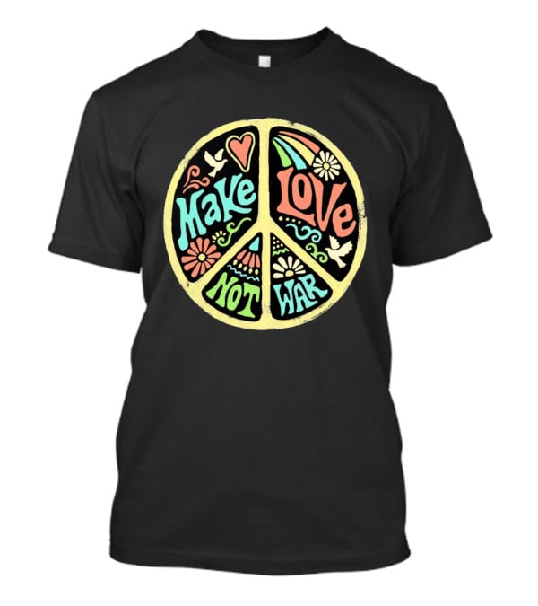 Make Love Not War Peace Sign Floral Rainbow Dove T-Shirt