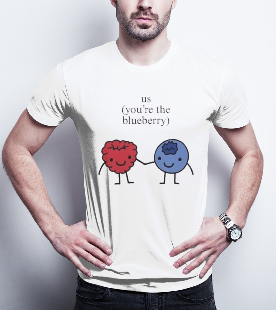 Us You're The Blueberry Cute Couple Raspberry Meme T-Shirt