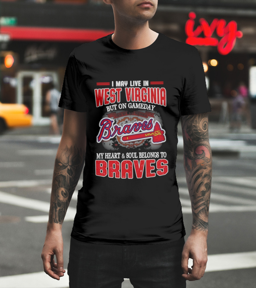 West Virginia Gameday Heart And Soul Belong To Braves T-Shirt