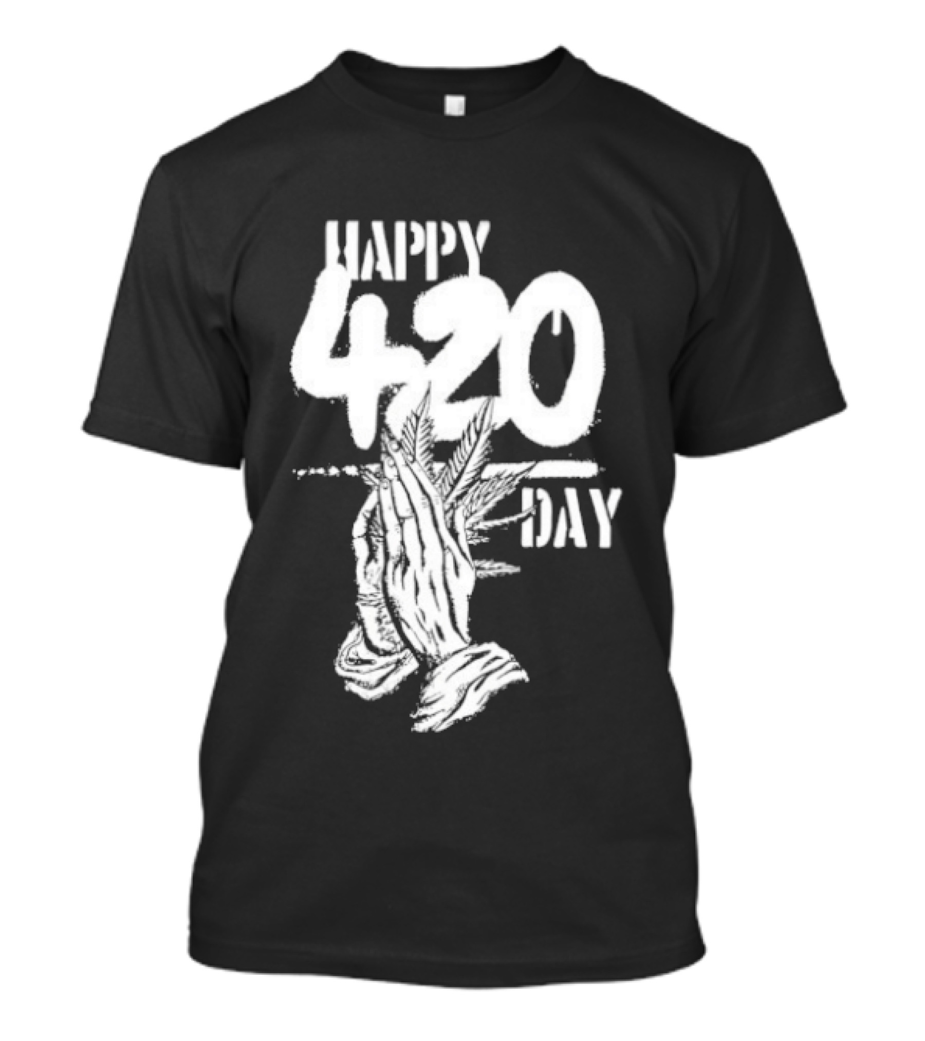 Happy 420 Day Praying Hands Cannabis Marijuana Celebration T-Shirt