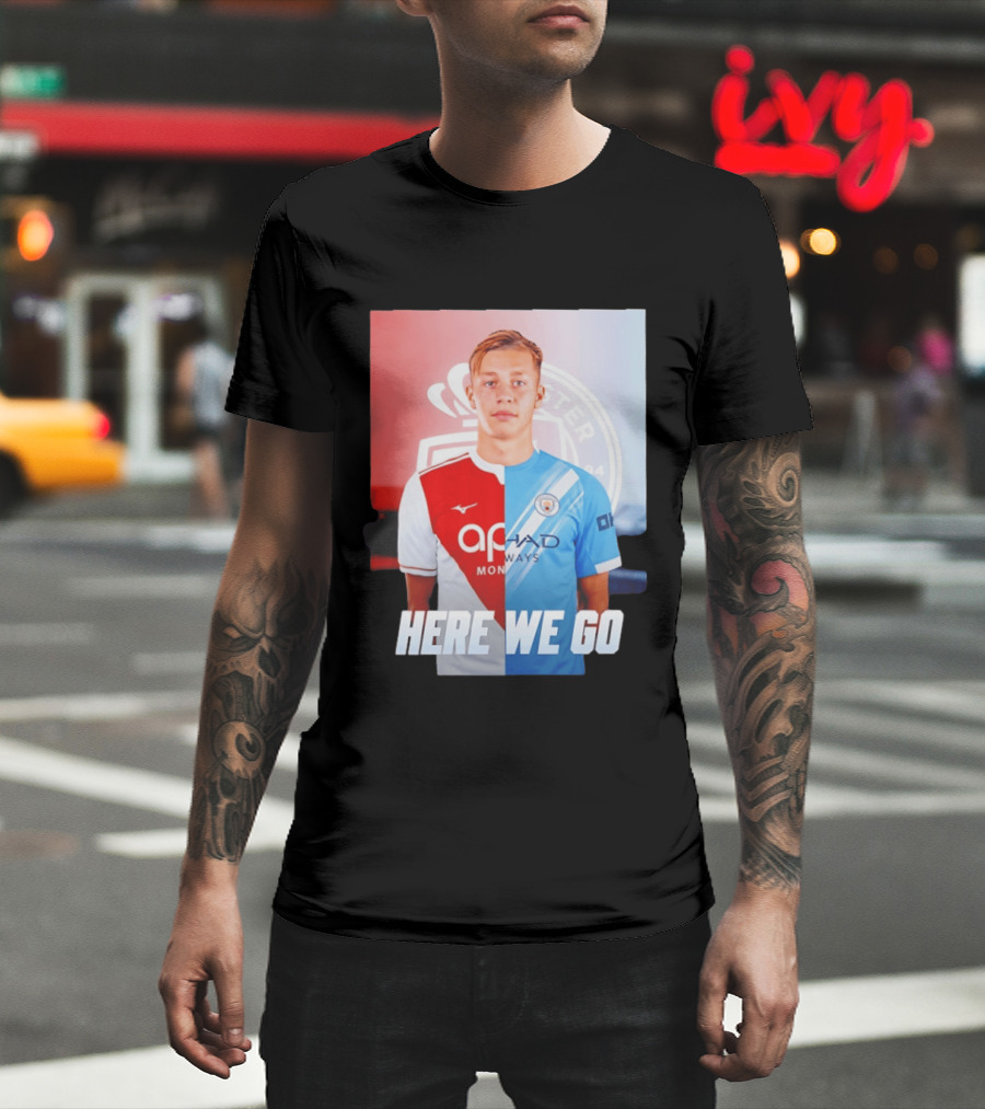 Mathys Detourbet Manchester City AS Monaco Transfer Here We Go T-Shirt