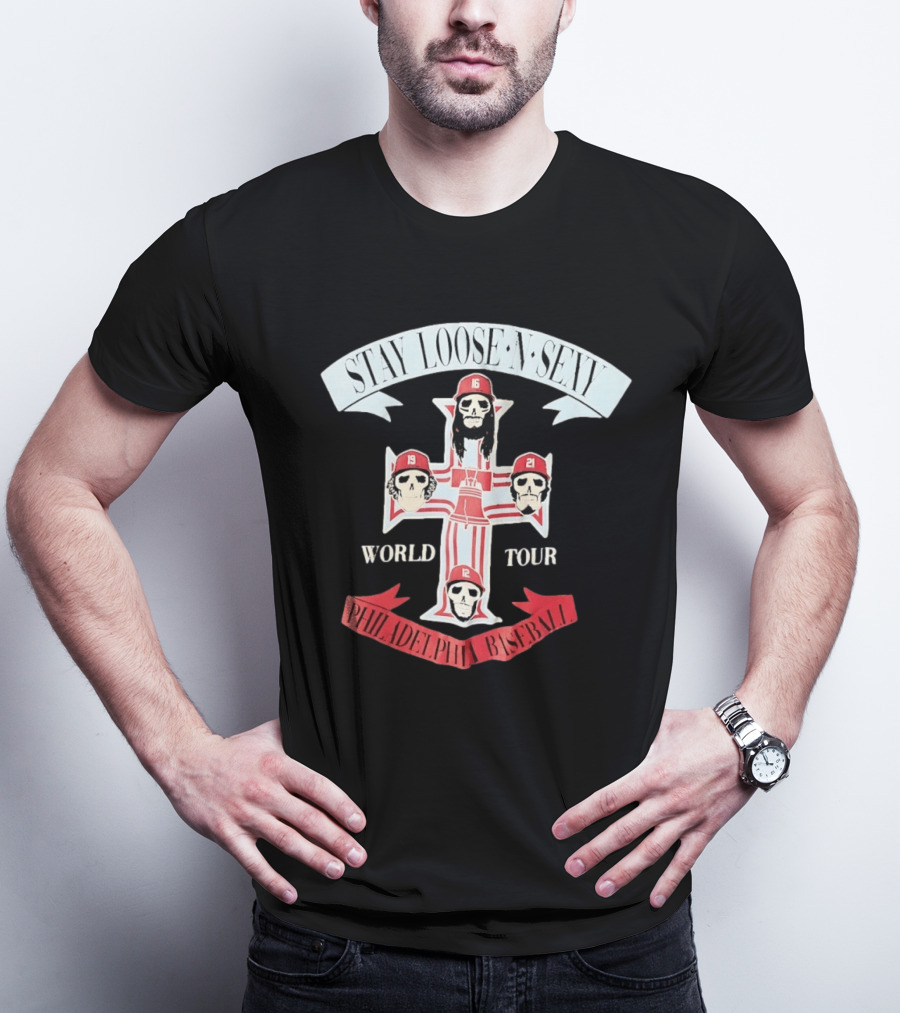 Stay Loose N Sexy Philadelphia Phillies Baseball Skull World Tour T-Shirt