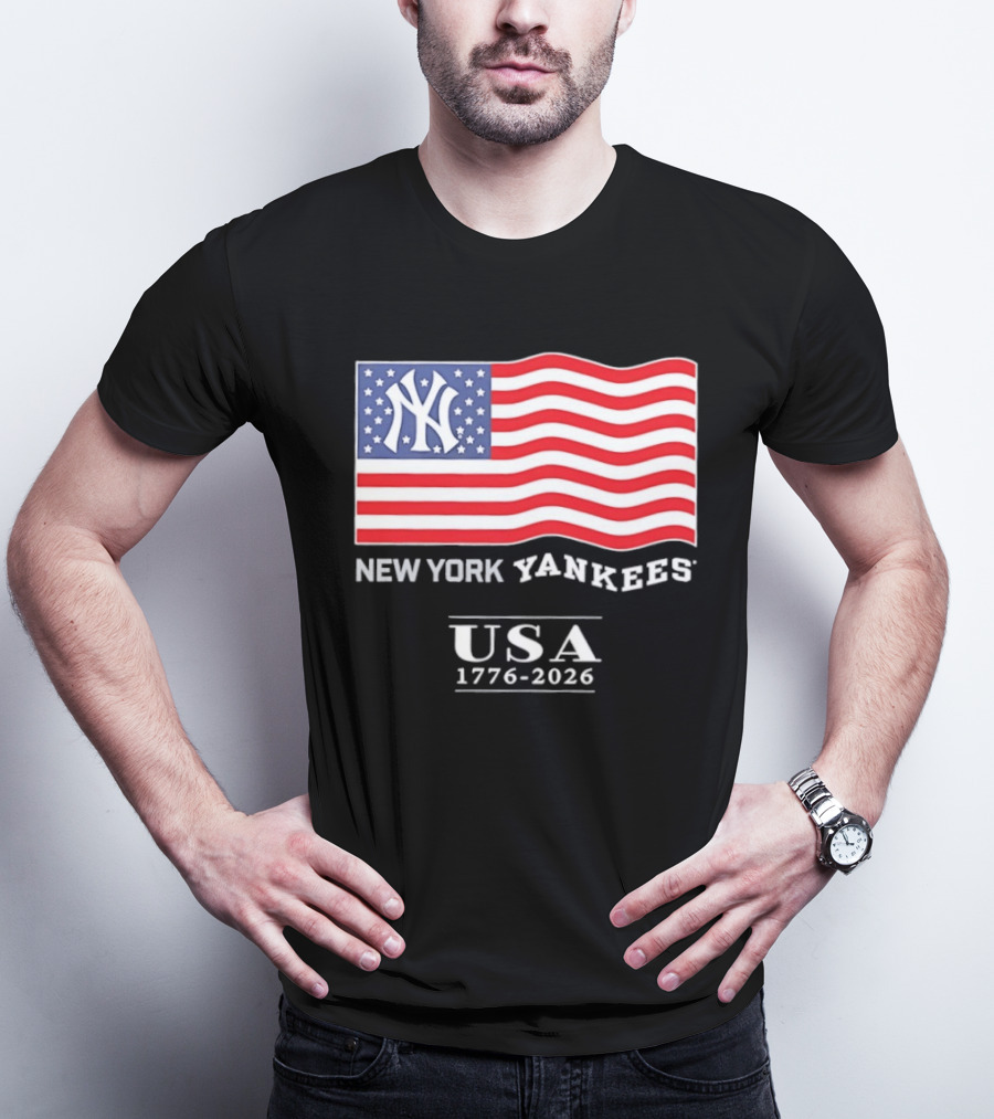 New York Yankees USA American Flag 1776 2026 4th Of July T-Shirt