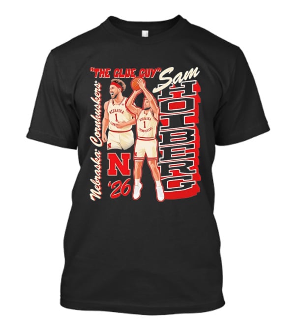 Nebraska Cornhuskers Sam Holberg The Glue Guy Basketball '26 T-Shirt