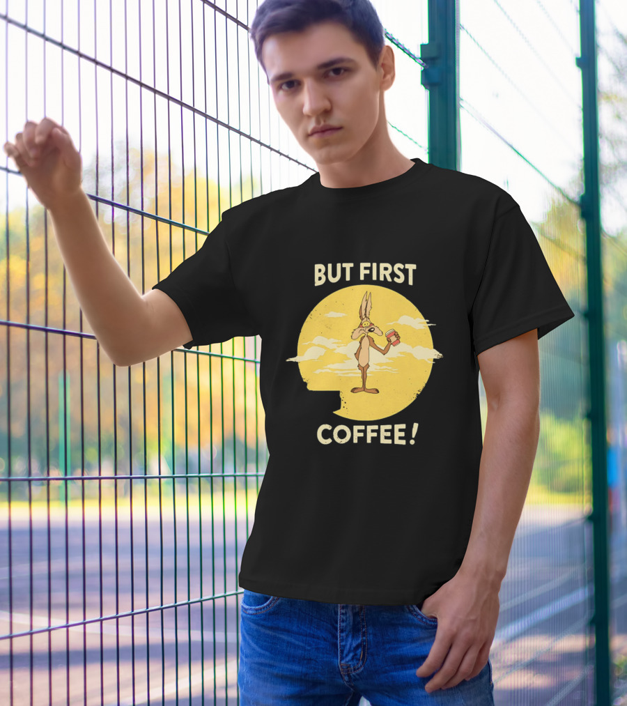 Looney Tunes Wile E Coyote But First Coffee Vintage Cartoon T-Shirt