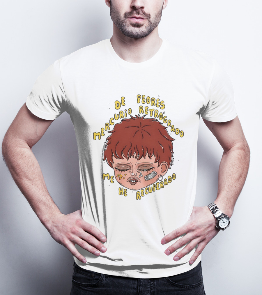 Mercurio Retrógrado De Peores Me He Recuperado Cara Llena De Estrellas Y Maquillaje Artístico T-Shirt
