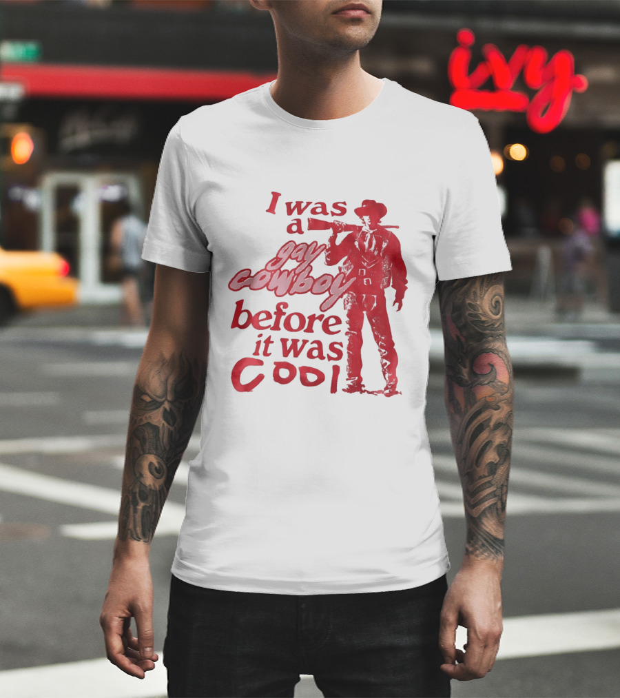 I Was A Gay Cowboy Before It Was Cool LGBTQ Pride Western Humor Red Figure T-Shirt