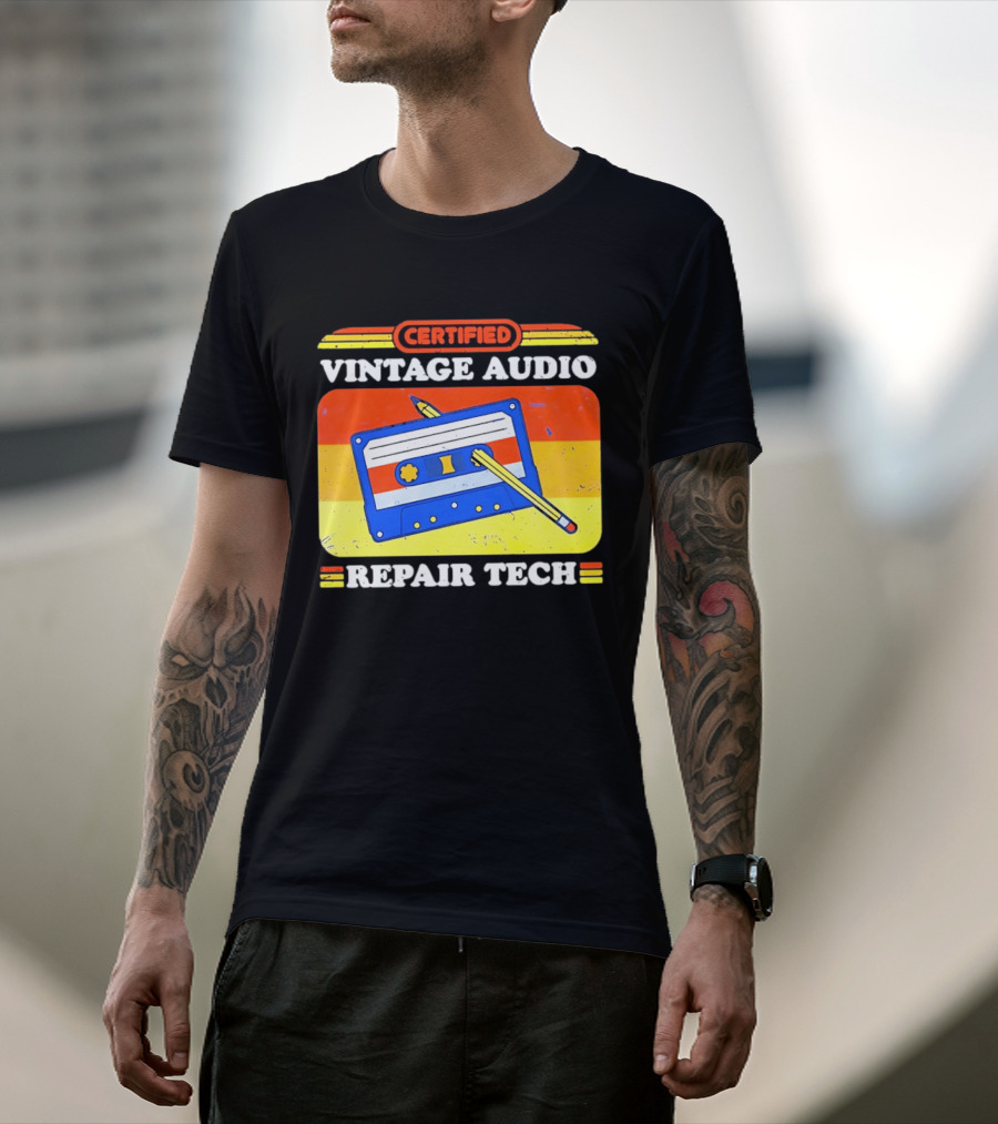 Certified Vintage Audio Cassette Pencil Repair Tech T-Shirt