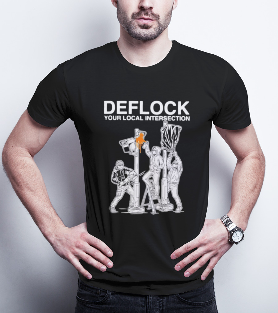 Deflock Your Local Intersection Surveillance Camera Protest T-Shirt