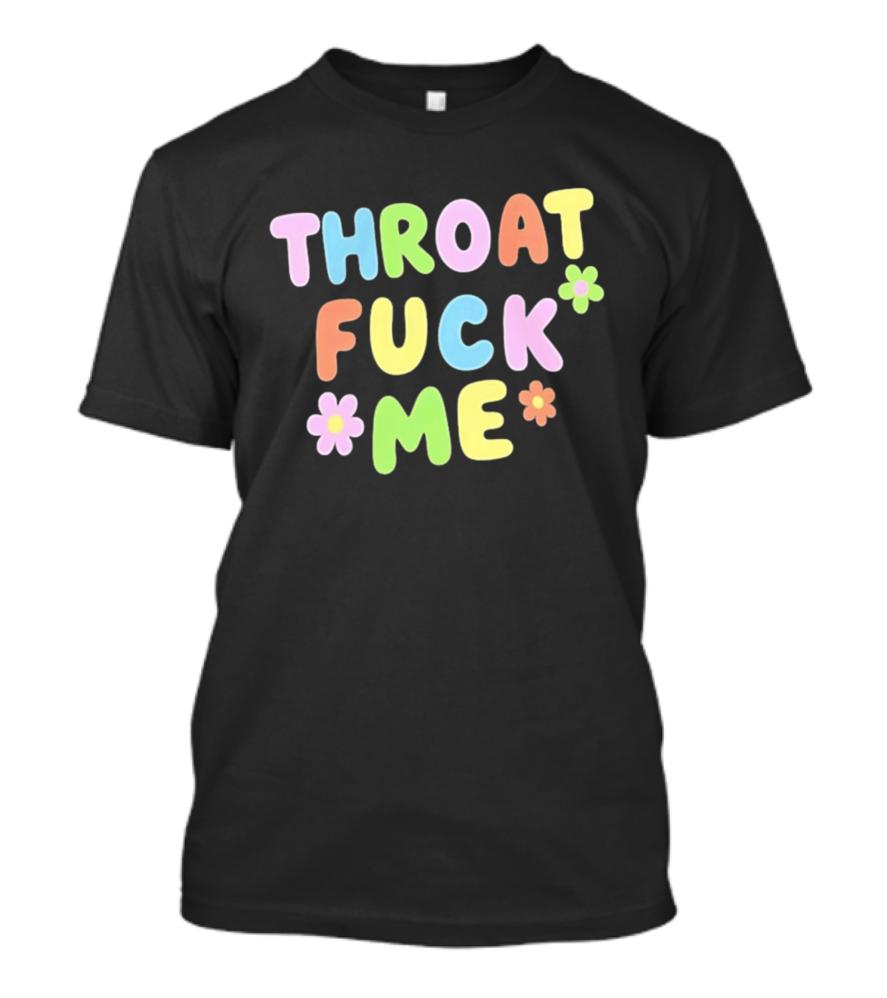 Throat Fuck Me Pastel Y2K Colorful Floral T-Shirt