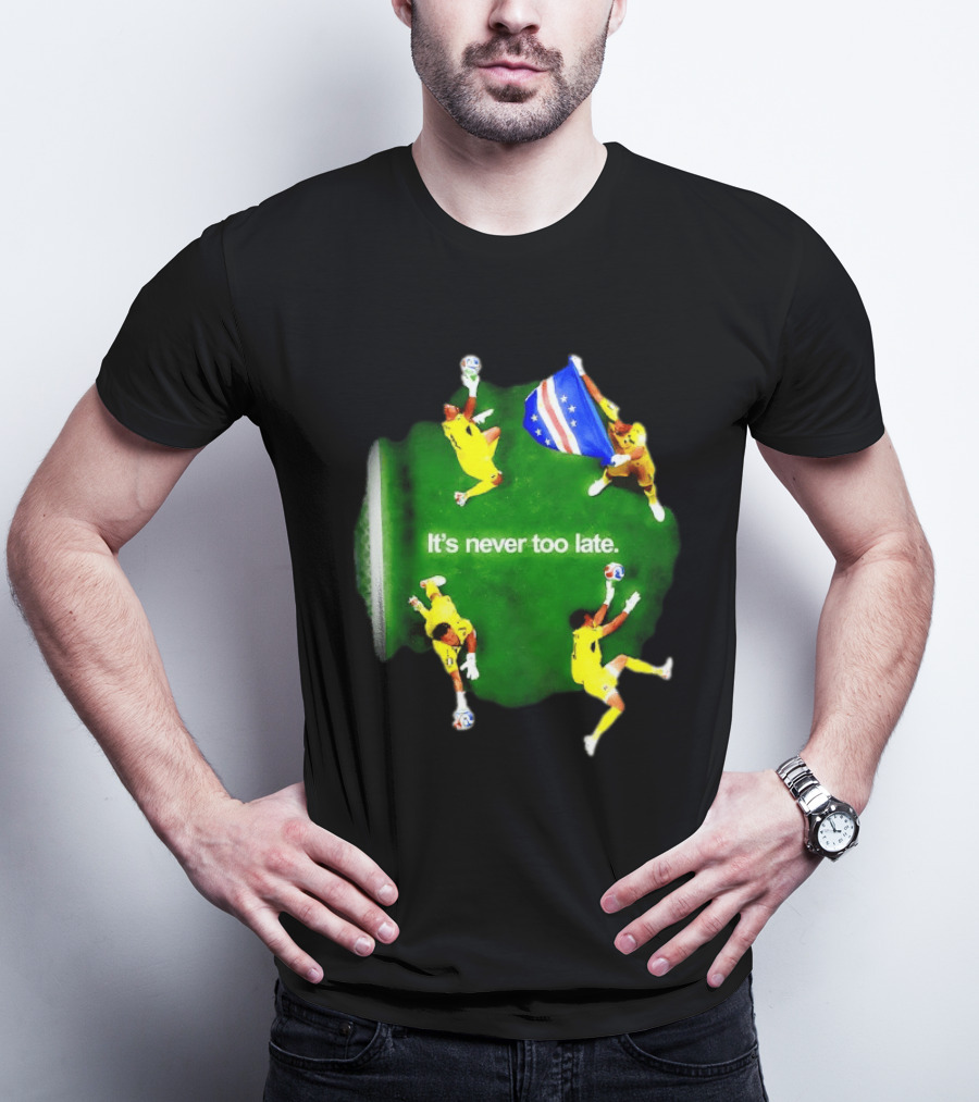 Cape Verde National Team Goalkeeper Vozinha It's Never Too Late T-Shirt