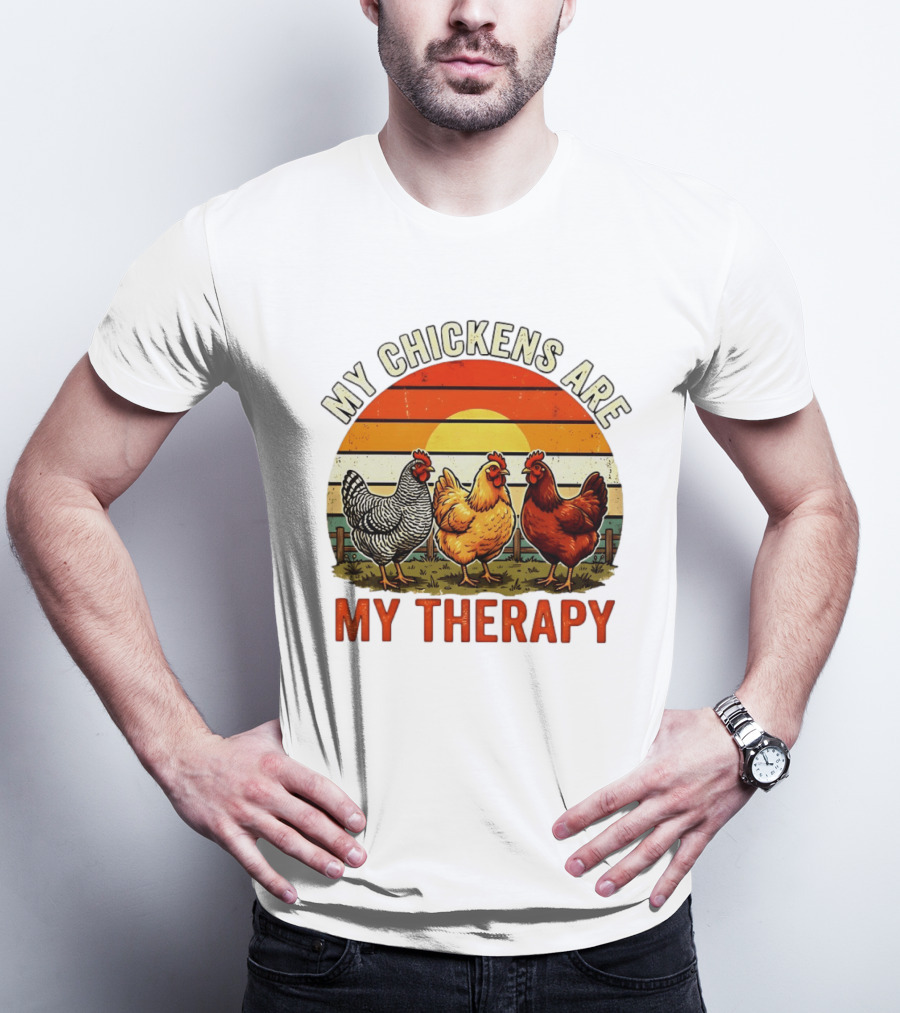 My Chickens Are My Therapy Three Hens Sunset T-Shirt