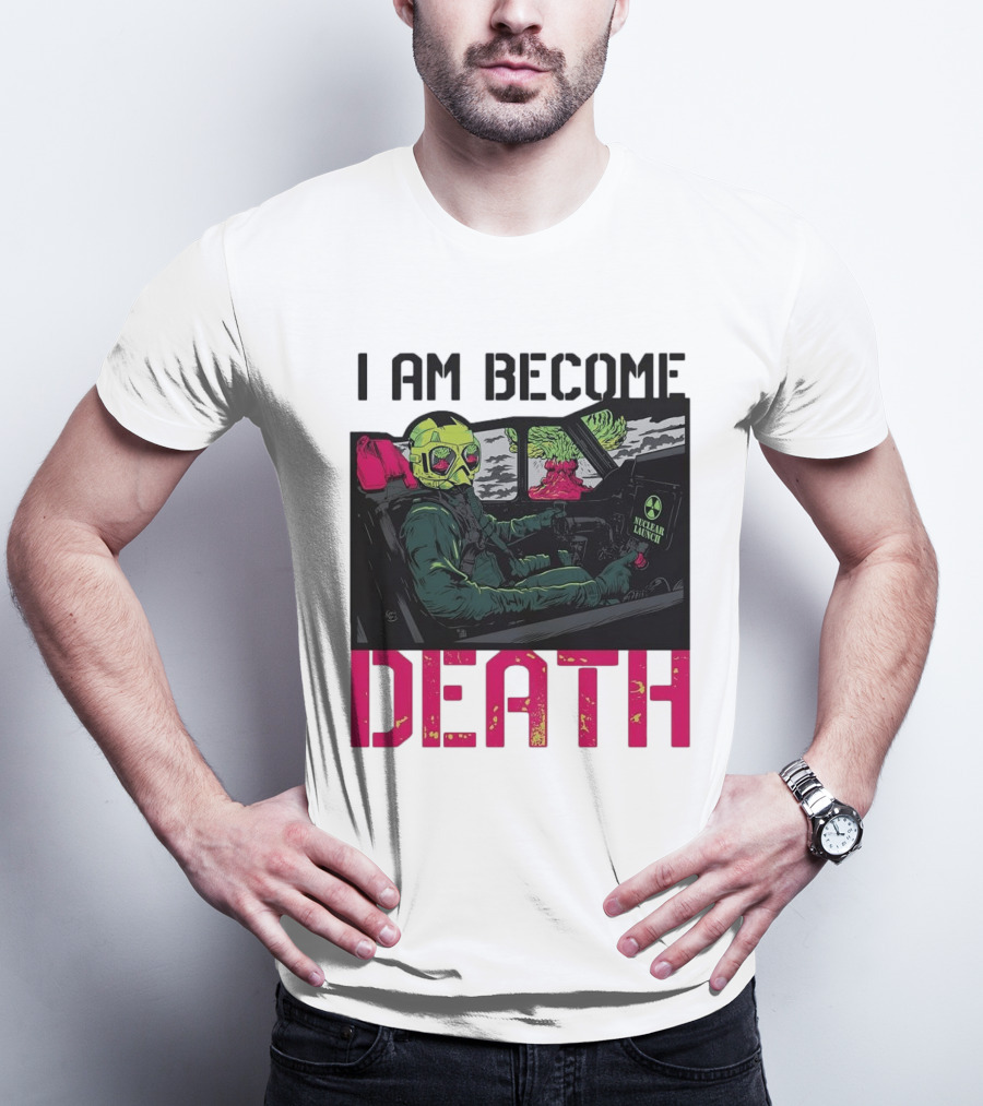 I Am Become Death Skeleton Driving Nuclear Launch Car T-Shirt