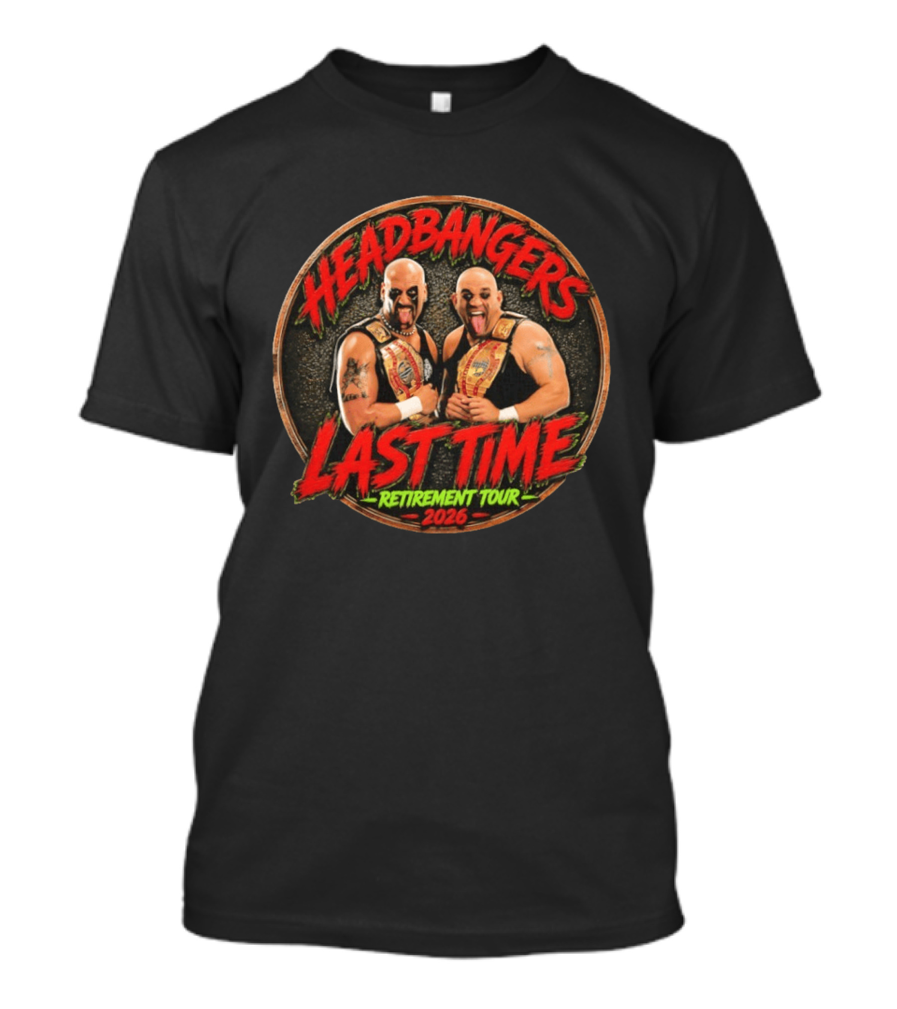 Headbangers Last Time Retirement Tour 2026 Championship Celebration T-Shirt