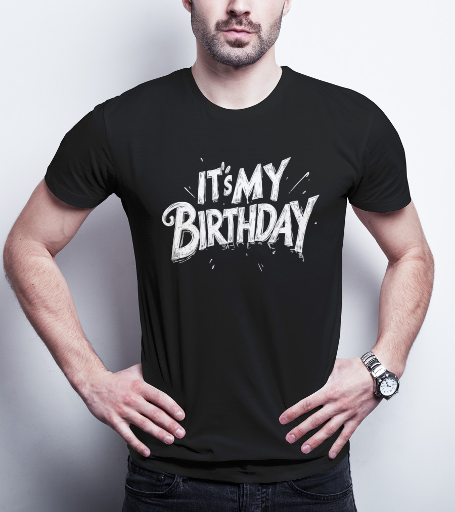 It's My Birthday Celebration T-Shirt