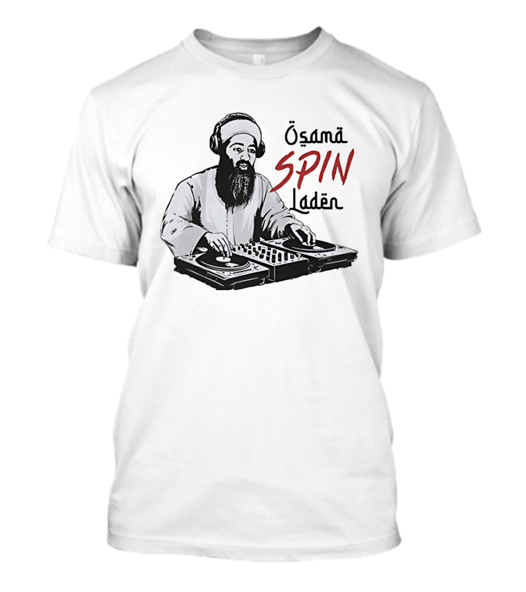 Osama Spin Laden DJ Turntables Headphones T-Shirt