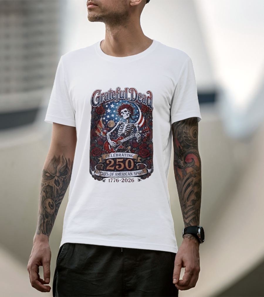 Grateful Dead 1776 2026 Celebrating 250 Years Of American Spirit Skull And Guitar T-Shirt