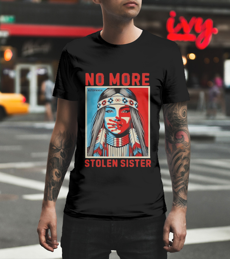 NO MORE Red Handprint STOPMMIW Stolen Sister Indigenous Awareness T-Shirt