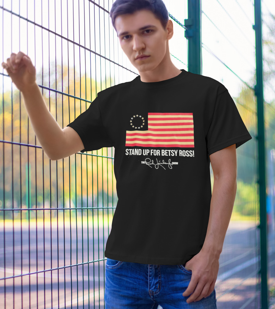 The Rush Limbaugh Show Stand Up For Betsy Ross USA Flag Patriots T-Shirt