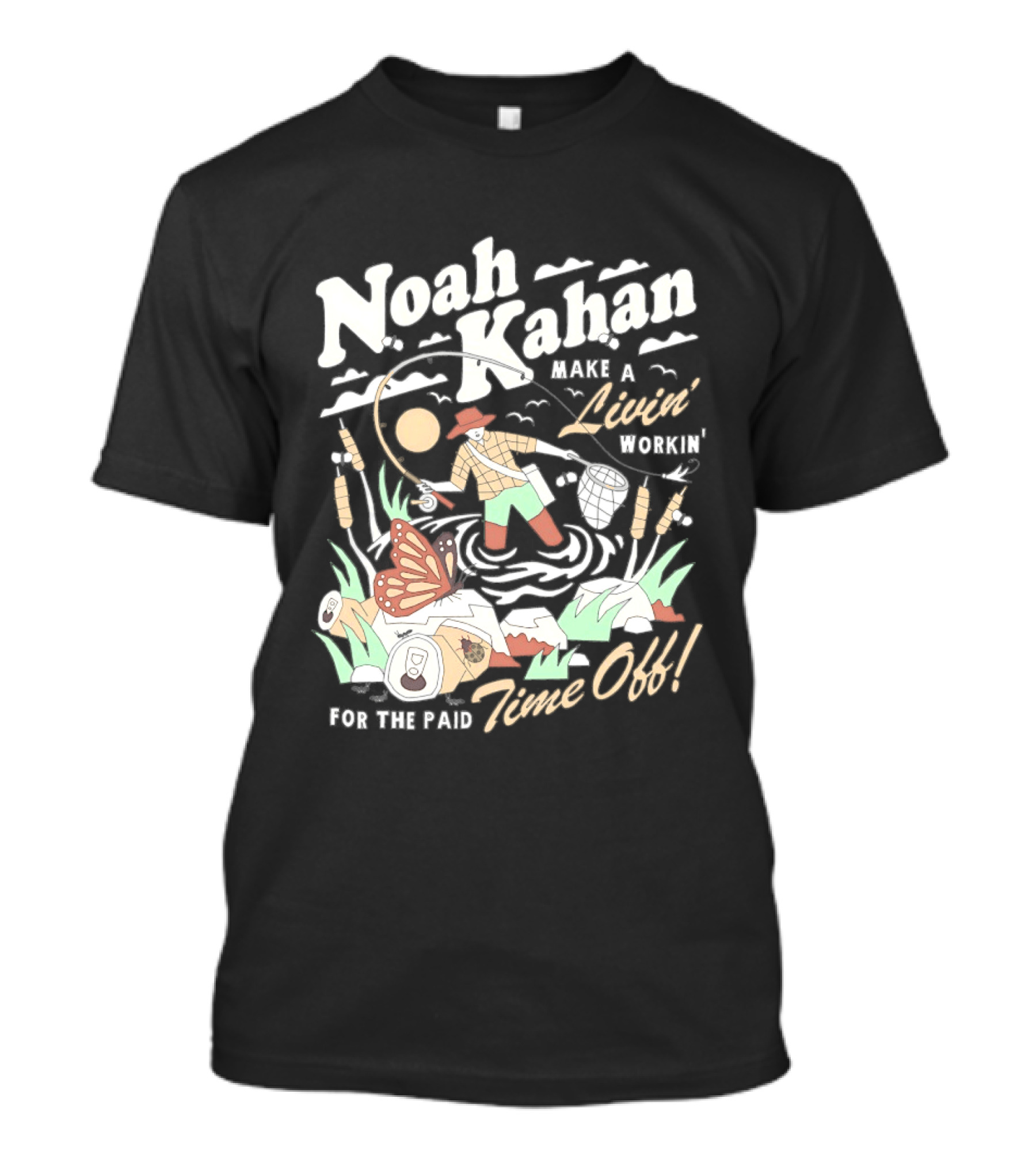 Noah Kahan Make A Livin' Workin' Hope The Paid Time Off T-Shirt