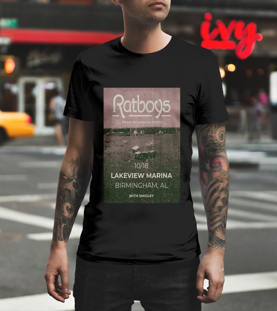 Ratboys When The Sun Explodes Tour Lakeview Marina Birmingham AL 10 18 2026 With Smidley T-Shirt