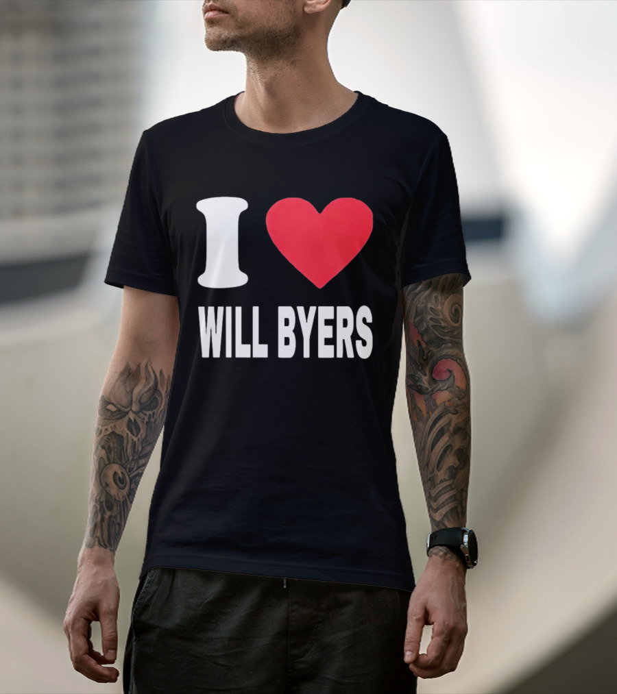 I Love Will Byers Heart Fan Appreciation T-Shirt