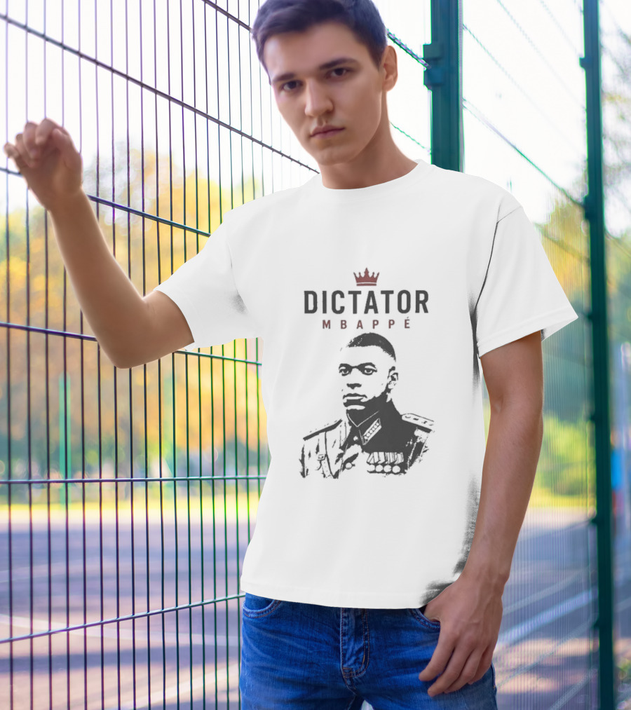Dictator Mbappe Crowned Leader T-Shirt