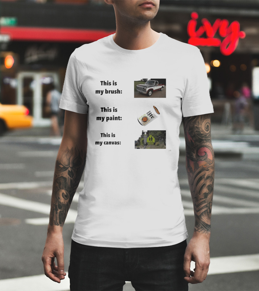 This Is My Brush Classic Truck My Paint Cans School Crosswalk T-Shirt