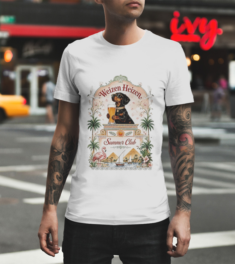 Weizen Heizen Dachshund Beer Summer Club Palm Flamingo Pyramid Sailboat T-Shirt