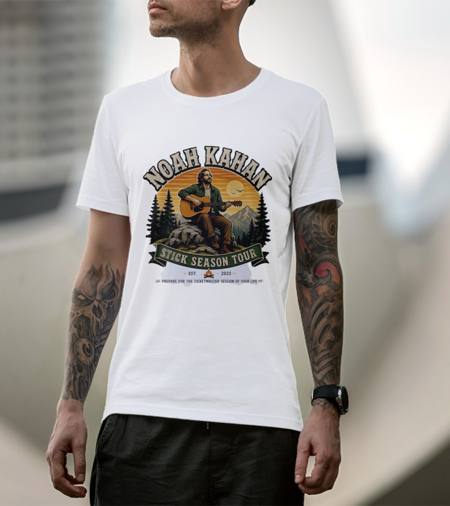 Noah Kahan Stick Season Tour 2023 Prepare For The Ticketmaster Session Of Your Life T-Shirt