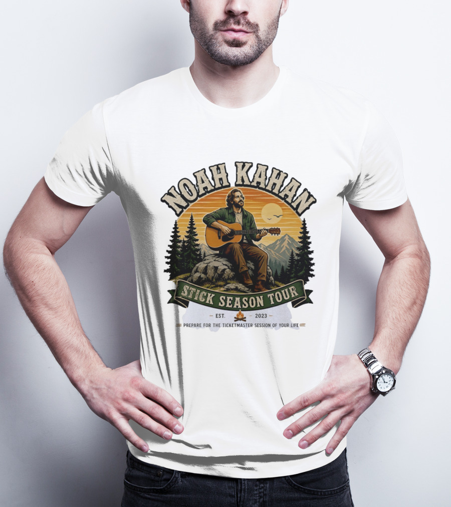 Noah Kahan Stick Season Tour 2023 Prepare For The Ticketmaster Session Of Your Life T-Shirt