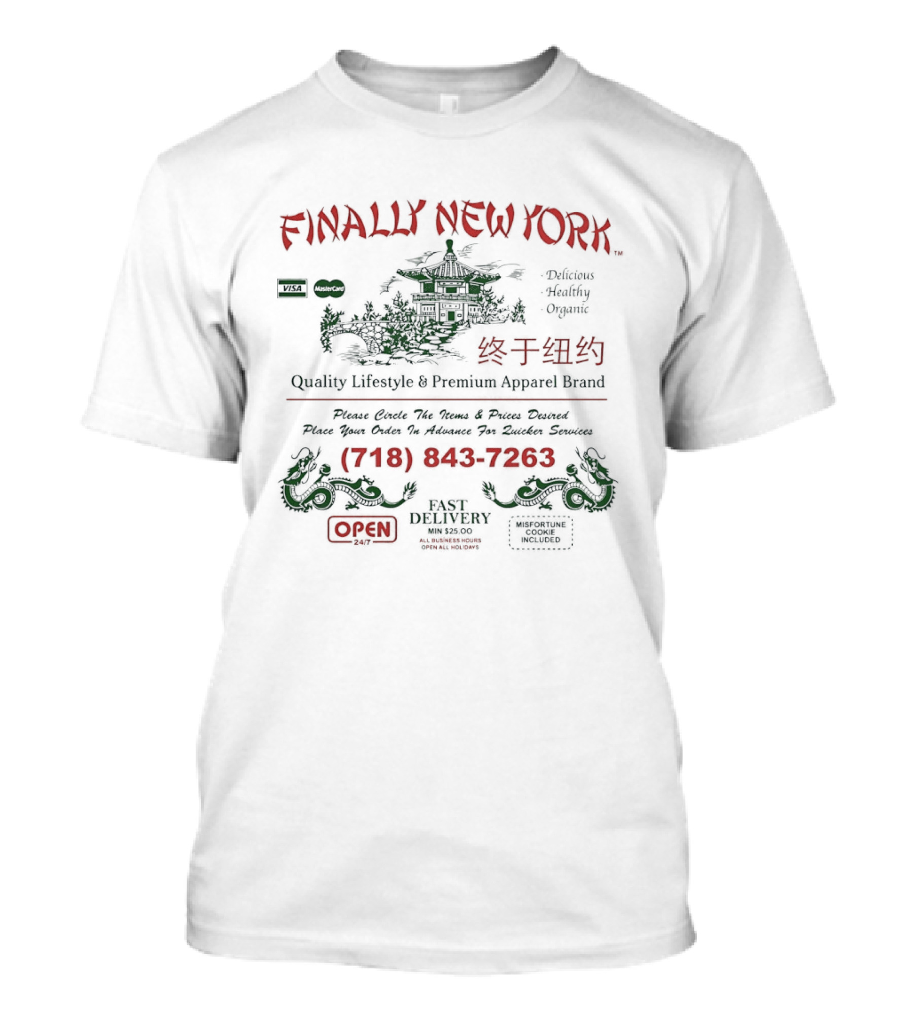 Finally New York Chinese Takeout Menu Quality Lifestyle Creative Apparel Brand T-Shirt