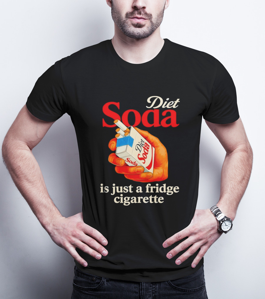 Diet Soda Is Just A Fridge Cigarette Hand Pack T-Shirt