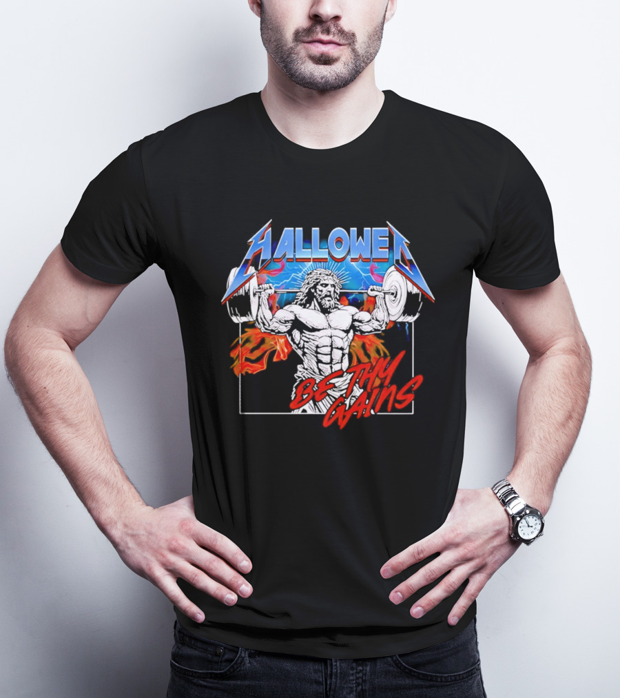 Hallowed Be Thy Gains Jesus Weightlifting Muscular Power T-Shirt