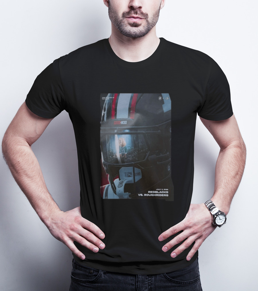 Redblacks Vs Roughriders July 3 2026 The Stadium To Rouge Noir T-Shirt