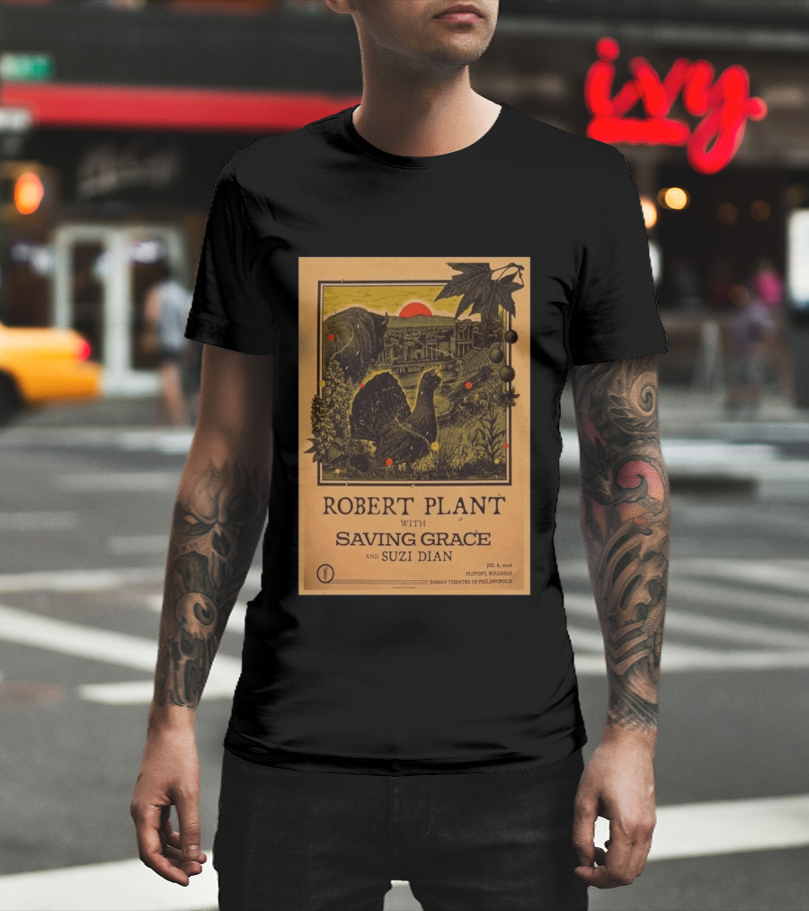 Robert Plant With Saving Grace Suzi Dian Plovdiv Bulgaria Roman Theatre 2026 T-Shirt