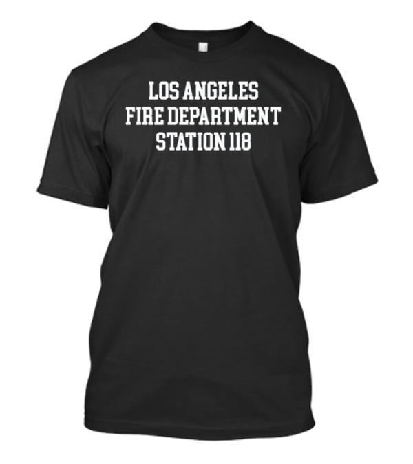 Los Angeles Fire Department Station 118 Crew Team T-Shirt