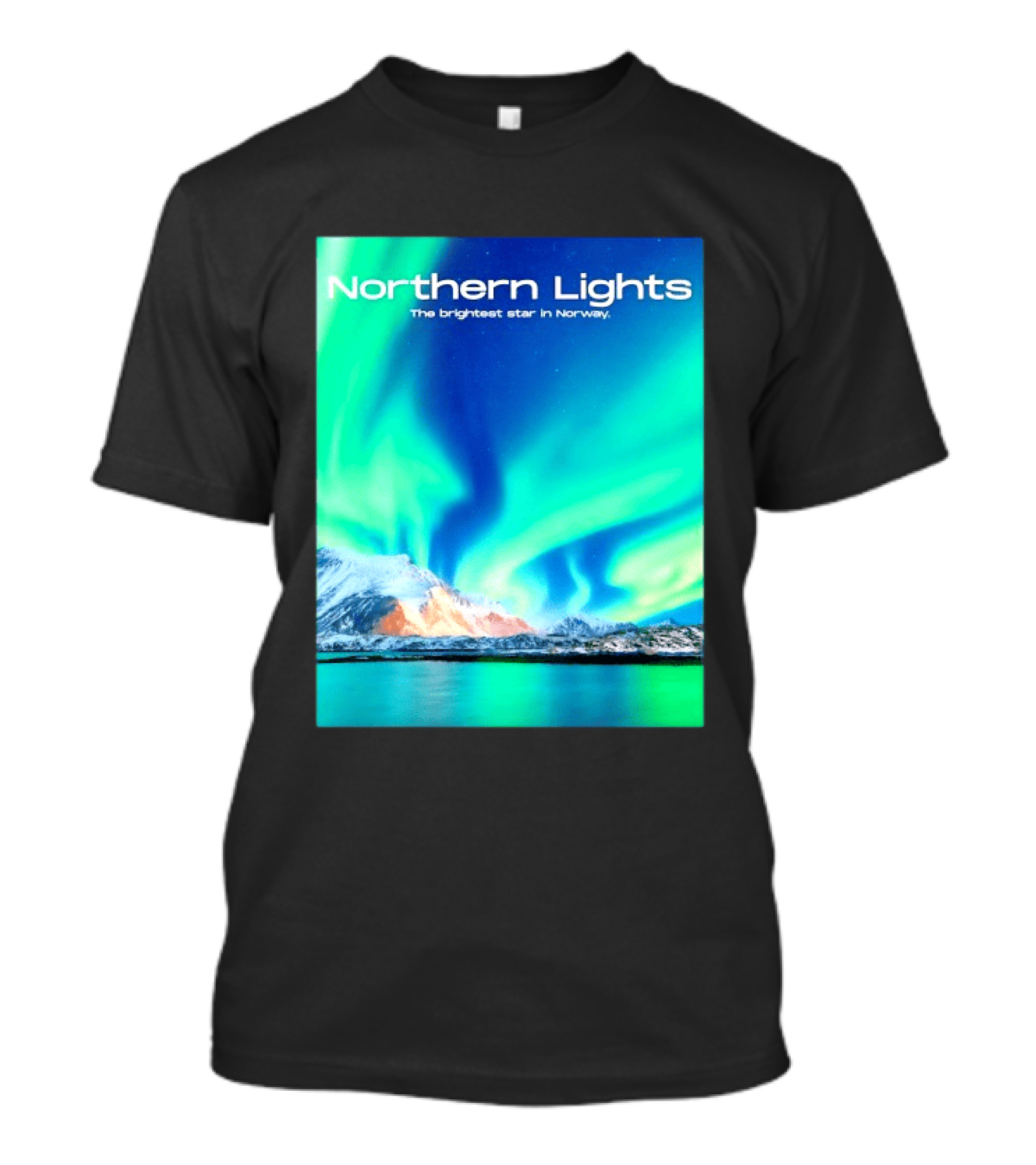 Northern Lights The Brightest Star In Norway T-Shirt