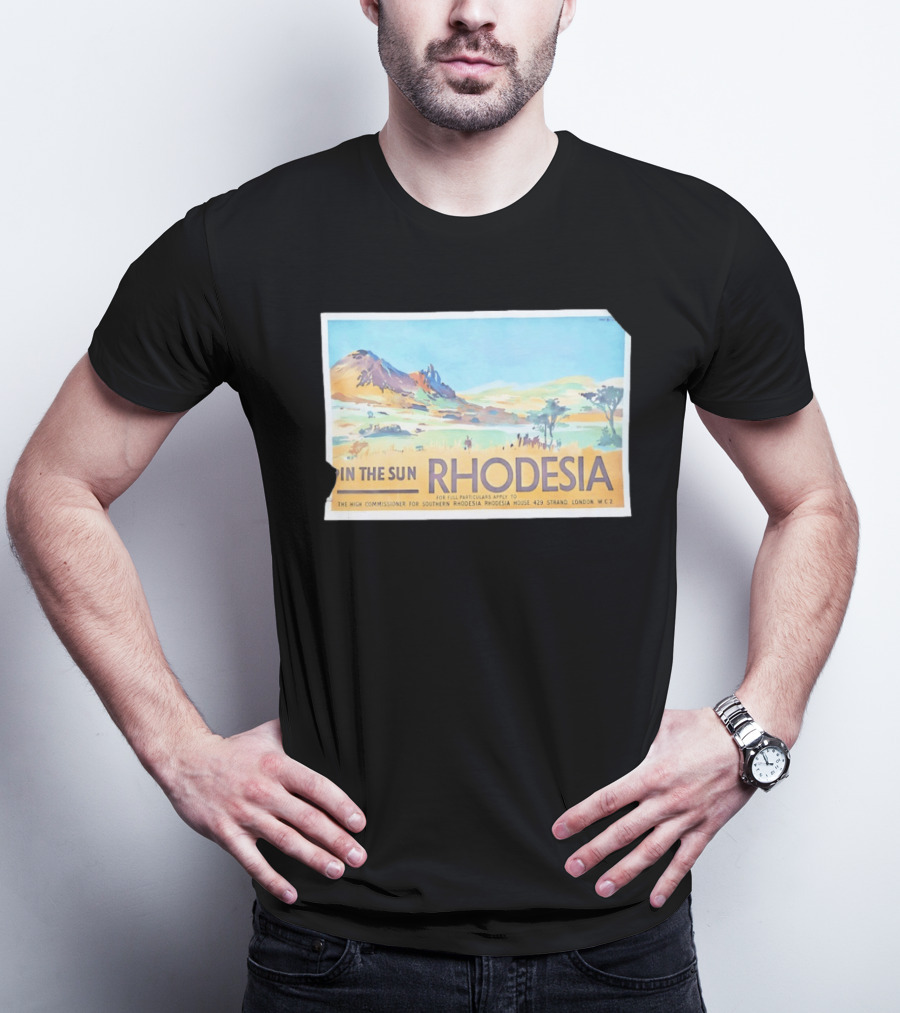 In The Sun Rhodesia The High Commissioner For Southern Rhodesia House London Travel T-Shirt