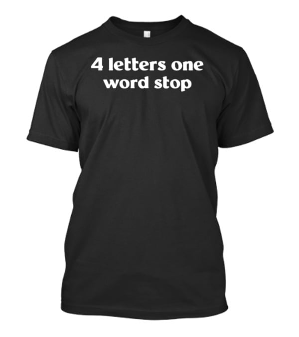 4 Letters One Word Stop Solo Sikoa T-Shirt