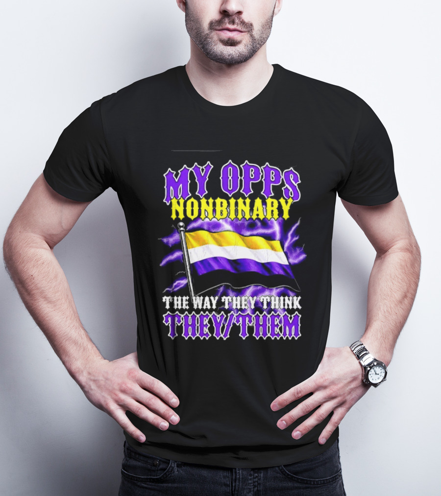 My Opps Nonbinary Pride Flag They Them T-Shirt