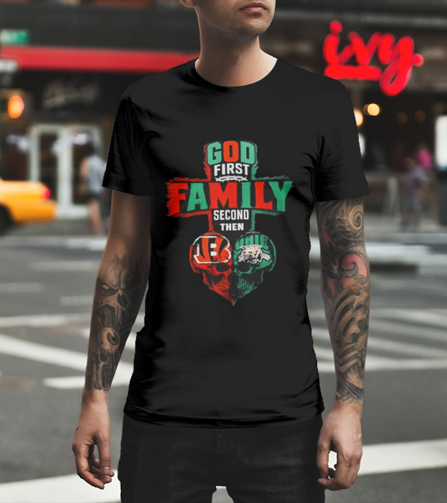 God First Family Second Then Cincinnati Bengals And Ohio Bobcats Skull Heart T-Shirt