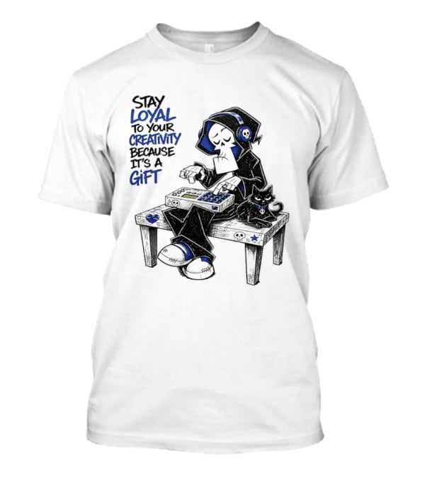 Stay Loyal To Your Creativity Grim Reaper Music Producer With Cat T-Shirt