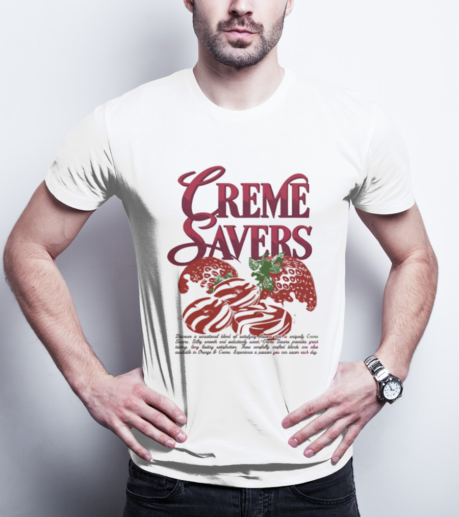 Creme Savers Strawberry Candy Sensational Blend Of Satisfying Flavors T-Shirt