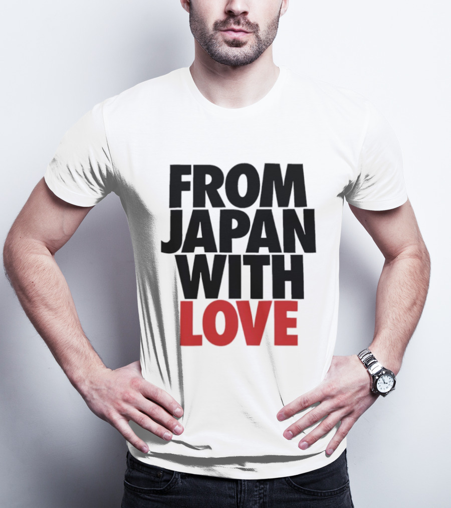 From Japan With Love T-Shirt