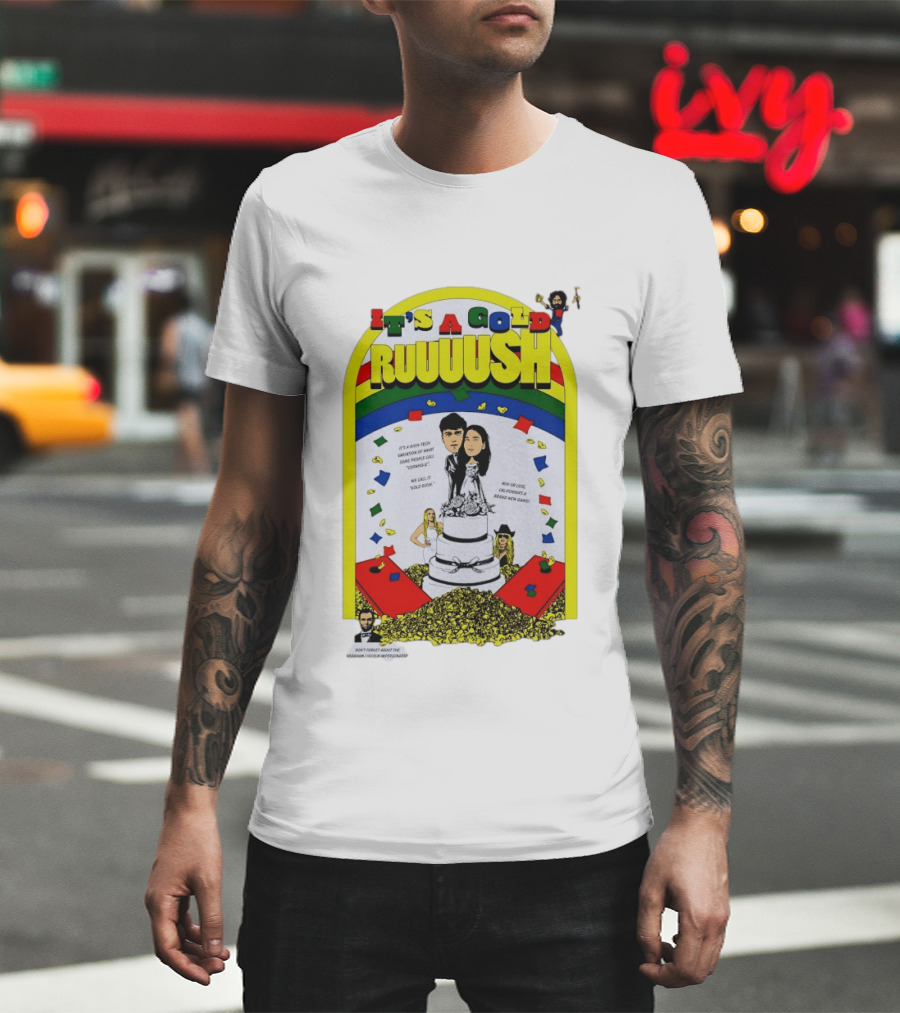 It's A Gold Rush Wedding It's A New Version Of Cornhole California T-Shirt